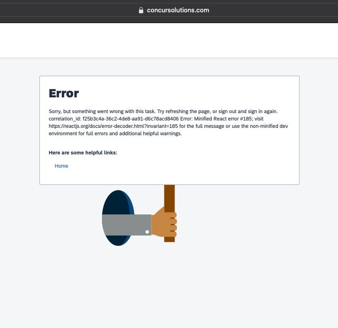 Keep Getting Error Minified React 185 Sap Concur Community