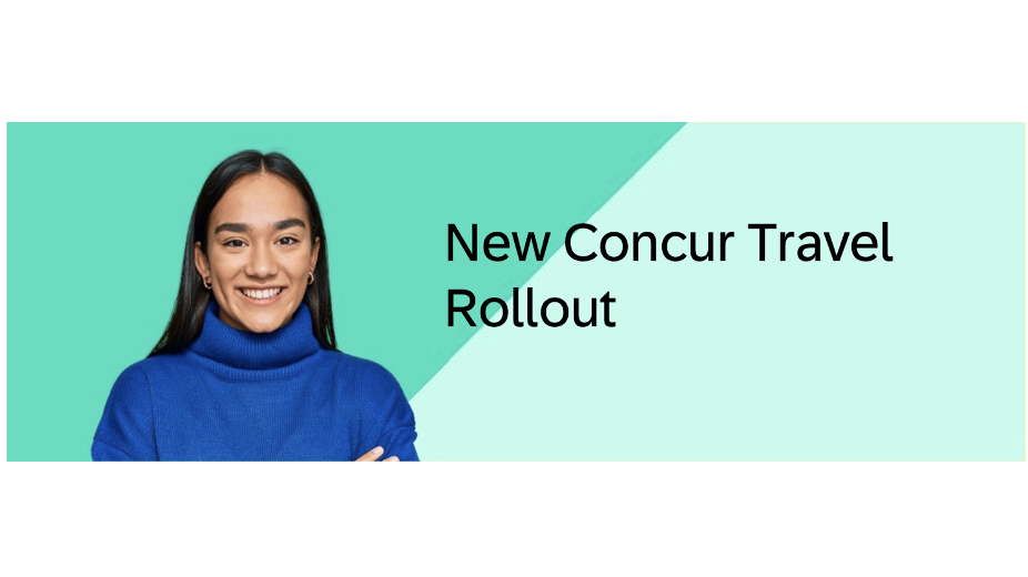 New Concur Travel Rollout - SAP Concur Community
